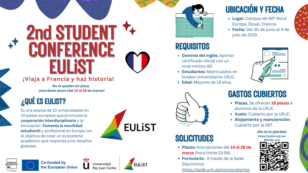 REY JUAN CARLOS UNIVERSITY OPENS APPLICATIONS FOR THE SECOND EULiST STUDENT CONFERENCE IN FRANCE ...